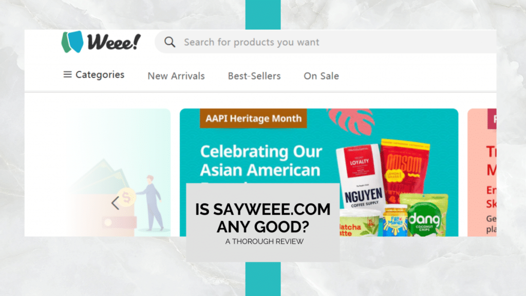 Is SayWeee.com Any Good? A Thorough Review